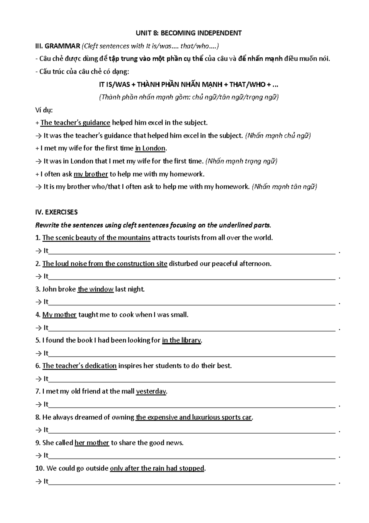 UNIT 8: BECOMING INDEPENDENT - Cleft Sentences Grammar Exercises - Studocu