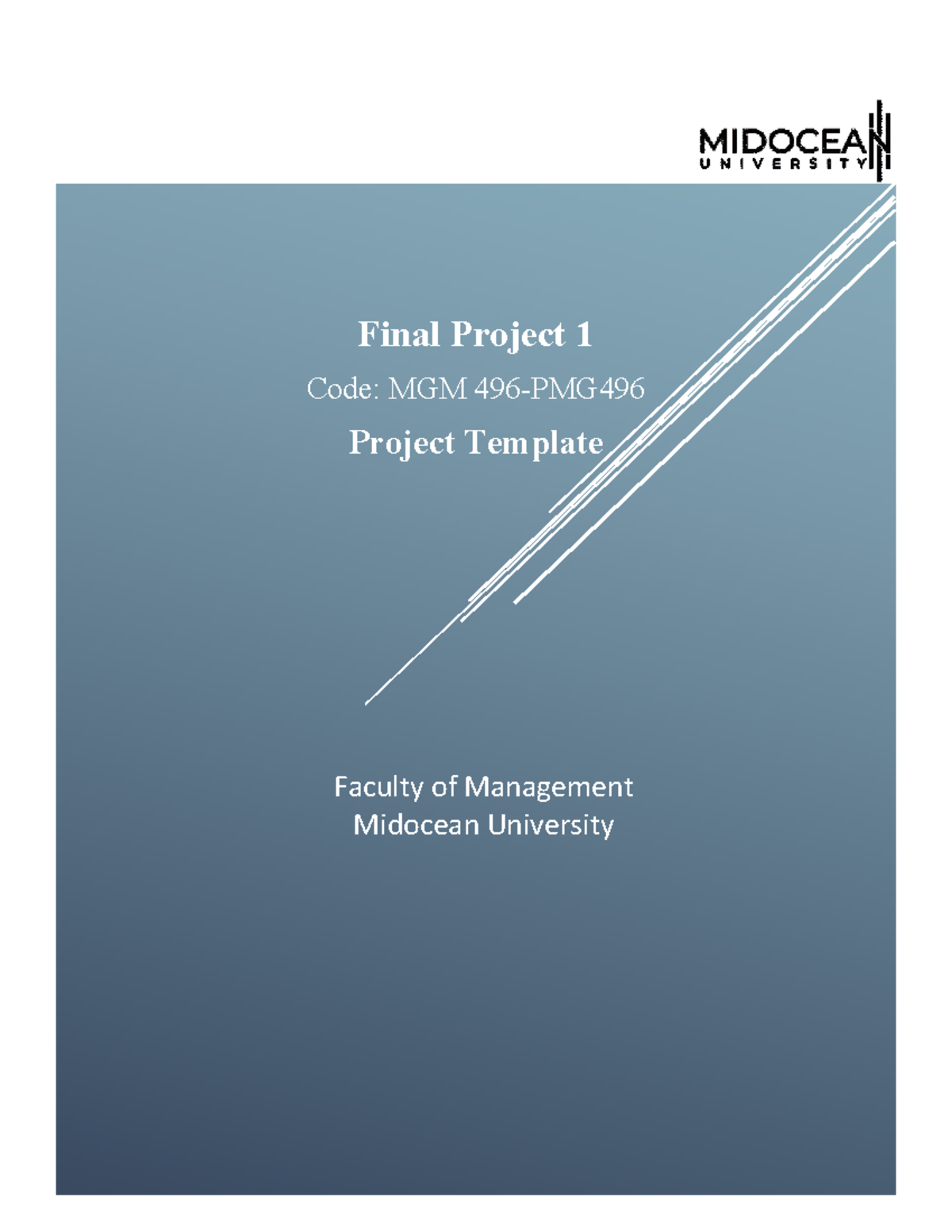 Final Project 1 Template: MGM Faculty of Management Guide - Studocu