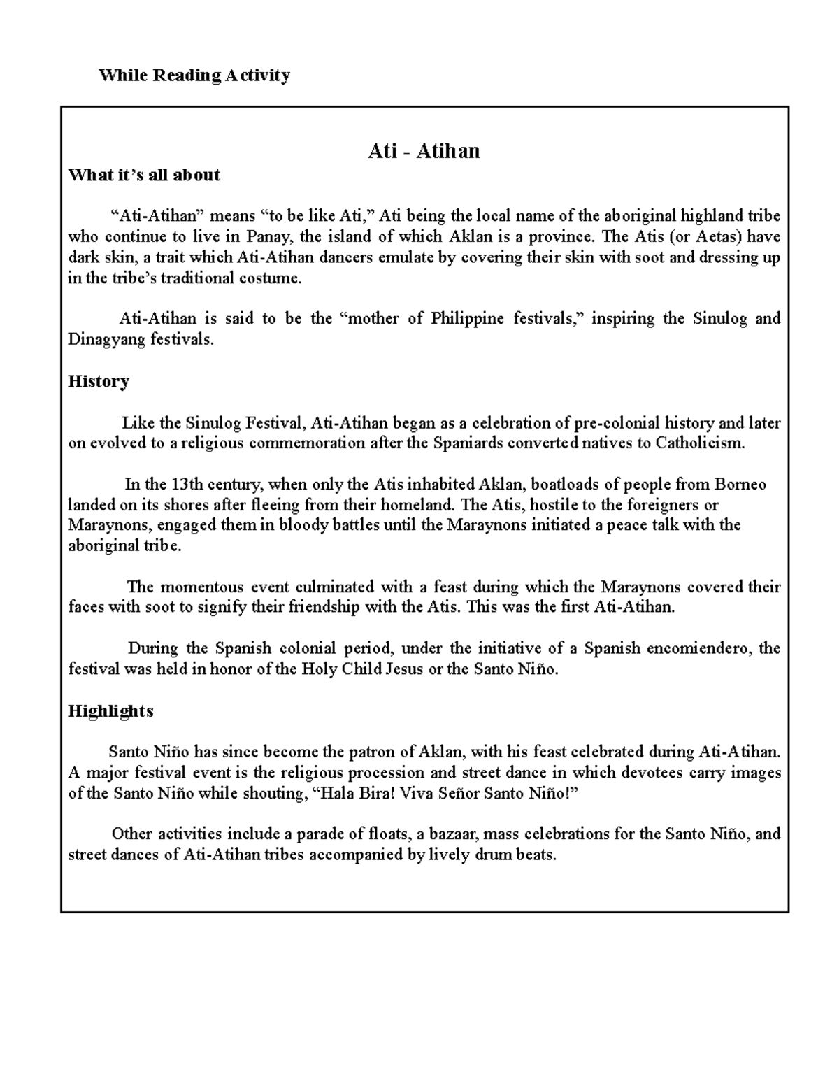While Reading Activity - The Atis (or Aetas) have dark skin, a trait ...