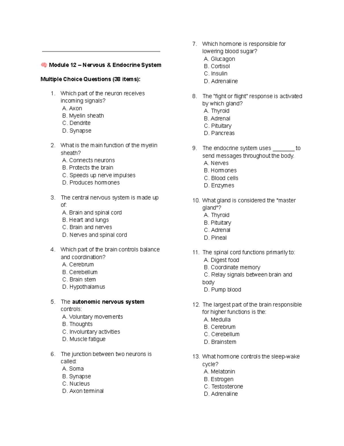 Genbio LQ3: Module 12 Nervous & Endocrine System MCQs - Studocu