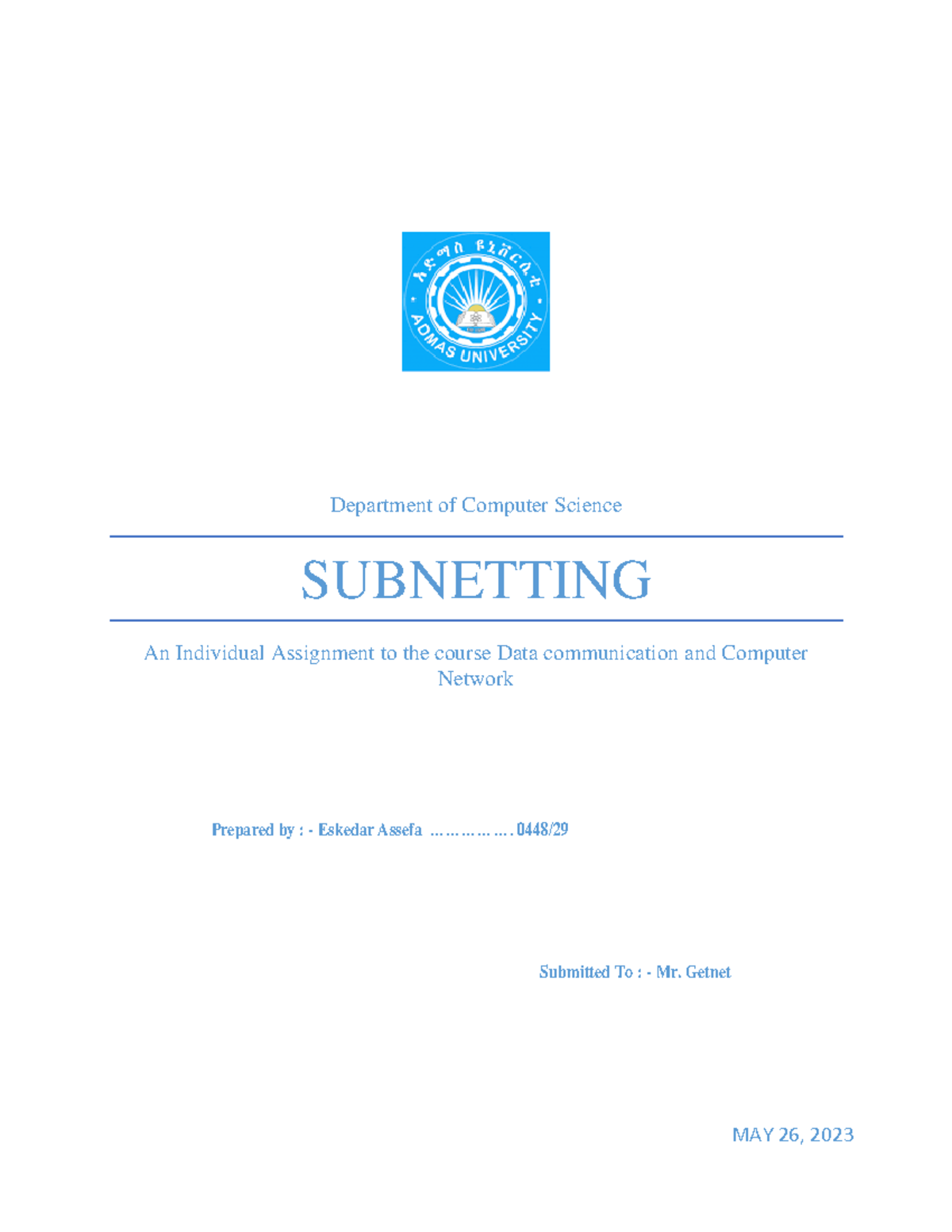 Subnetting Assignment Department Of Computer Science Subnetting An