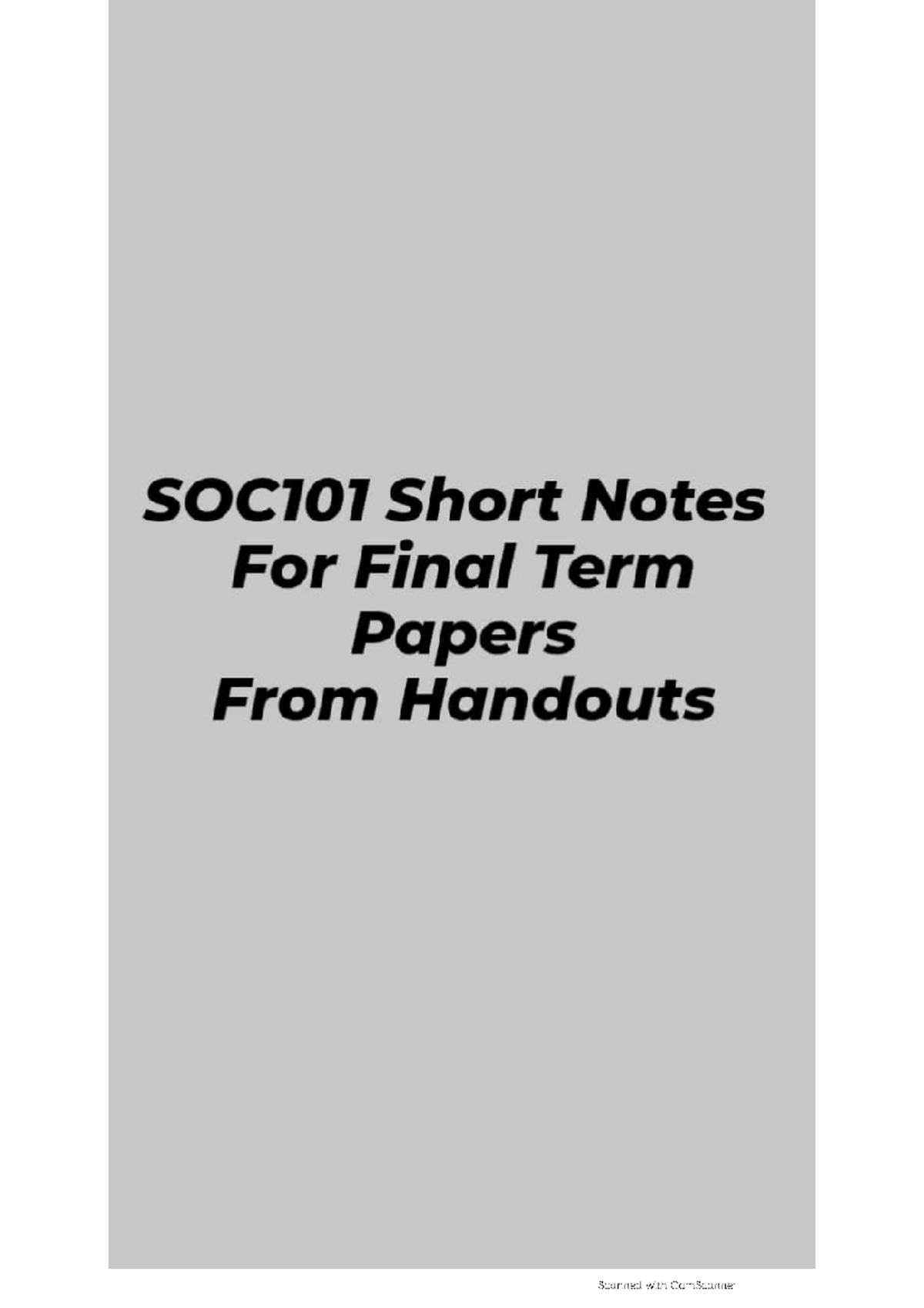 SOC101 Short Notes from Handouts for finals - BBIT - Studocu