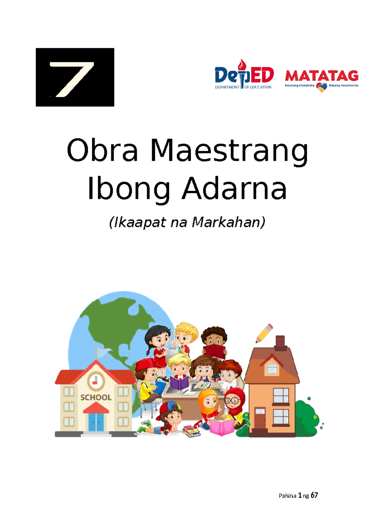 Obra Maestrang Filipino 7: Pag-aaral ng Ibong Adarna sa Ikaapat na ...