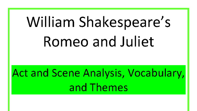 Romeo and Juliet (ENG 101) Act 1 Analysis, Vocabulary, and Themes - Studocu