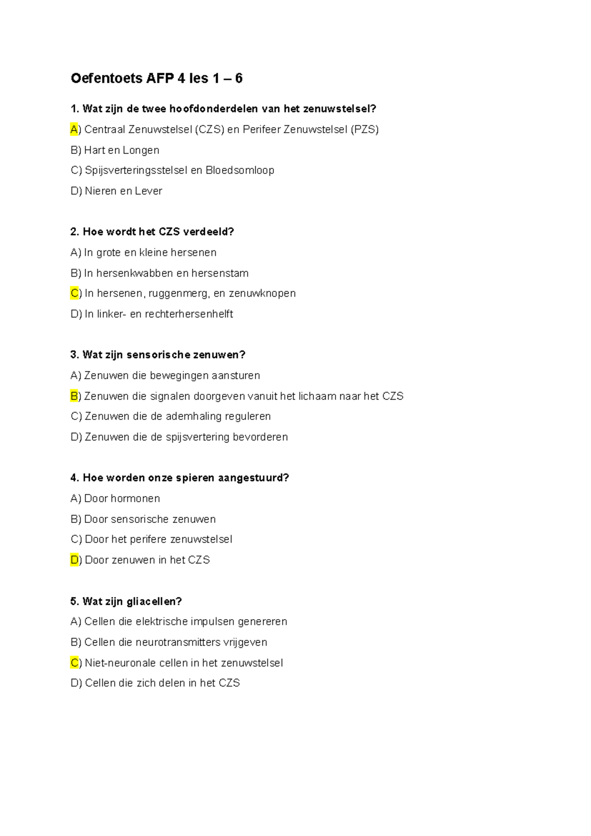 Oefentoets AFP 4: Zenuwstelsel Les 12 - Vraag en Antwoorden - Studeersnel