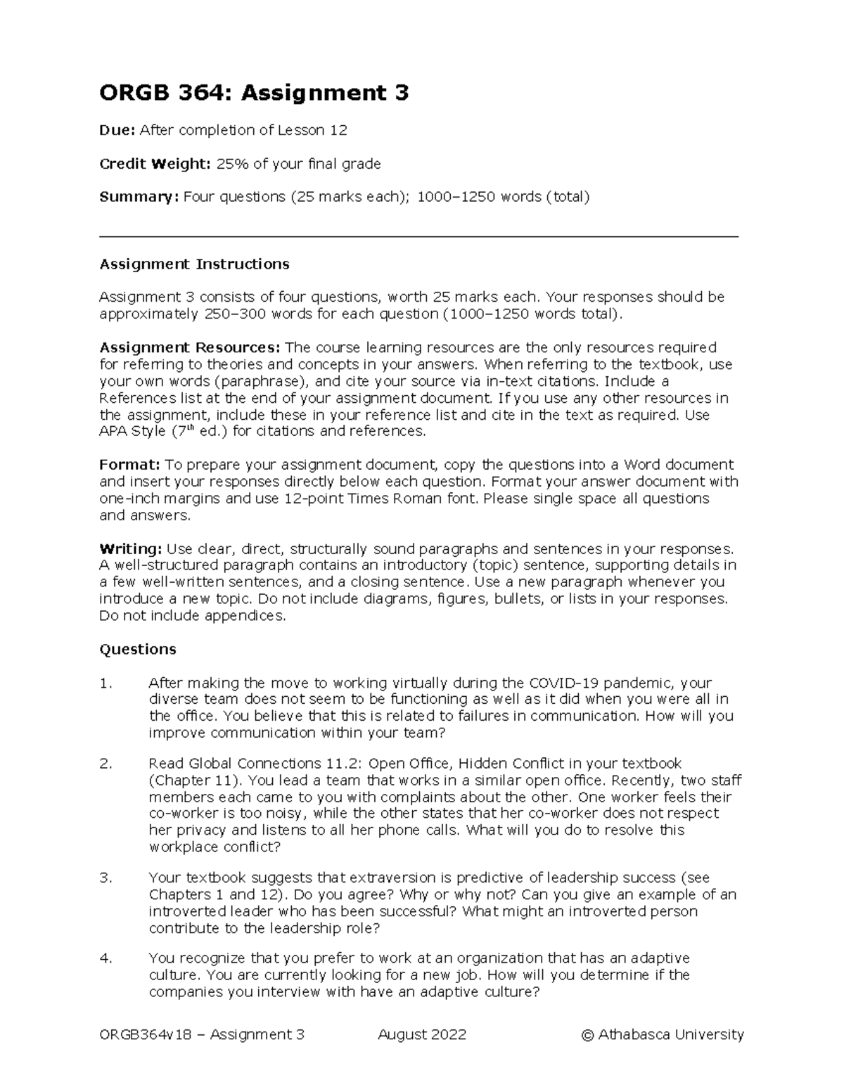 ORGB364v18 Assignment 3 - ORGB 364: Assignment 3 Due: After completion ...