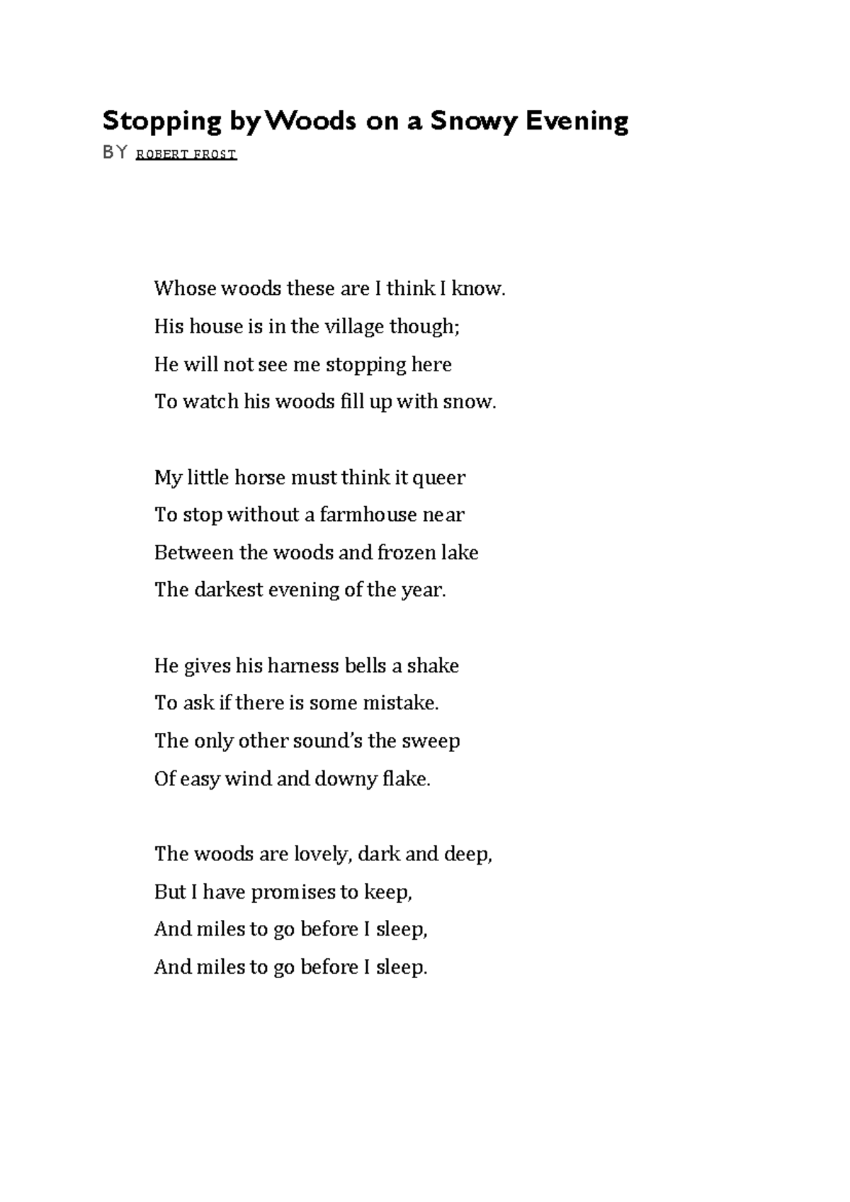 Stopping by the Woods on a Snowy Evening - Poem Analysis - Studocu