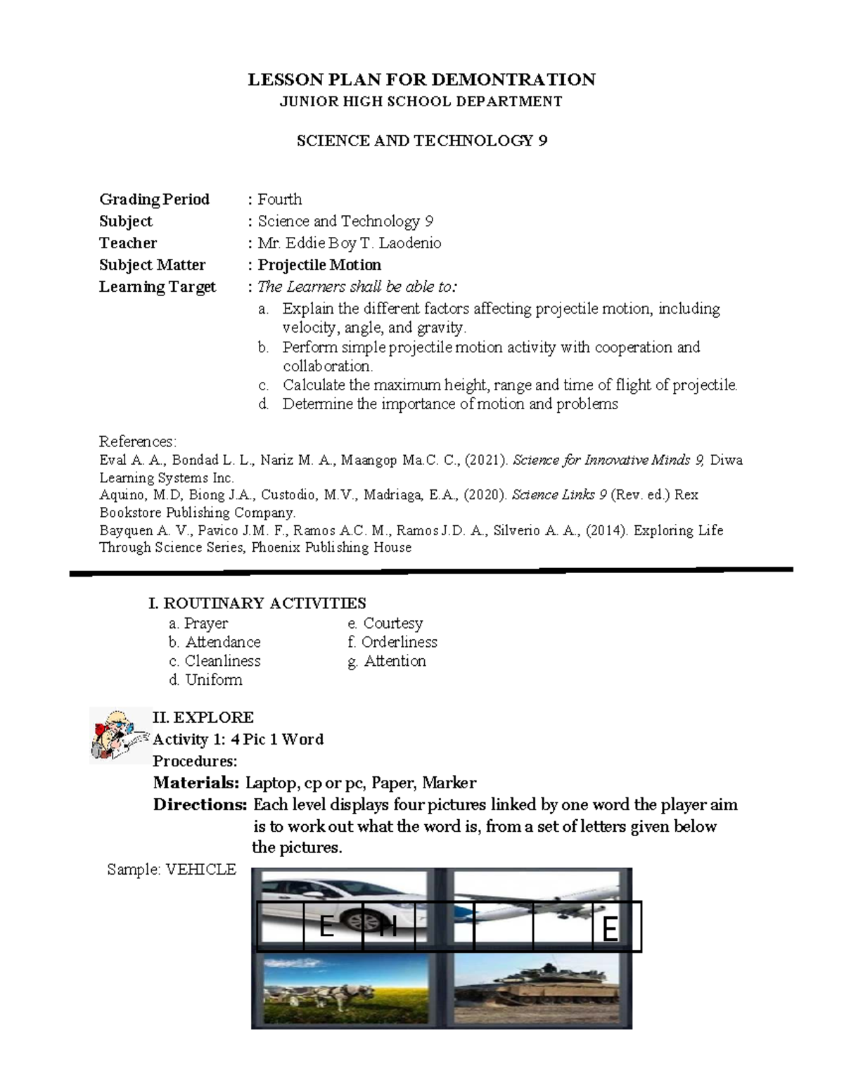 LP for Demo: Detailed Lesson Plan on Projectile Motion for Sci & Tech 9 ...
