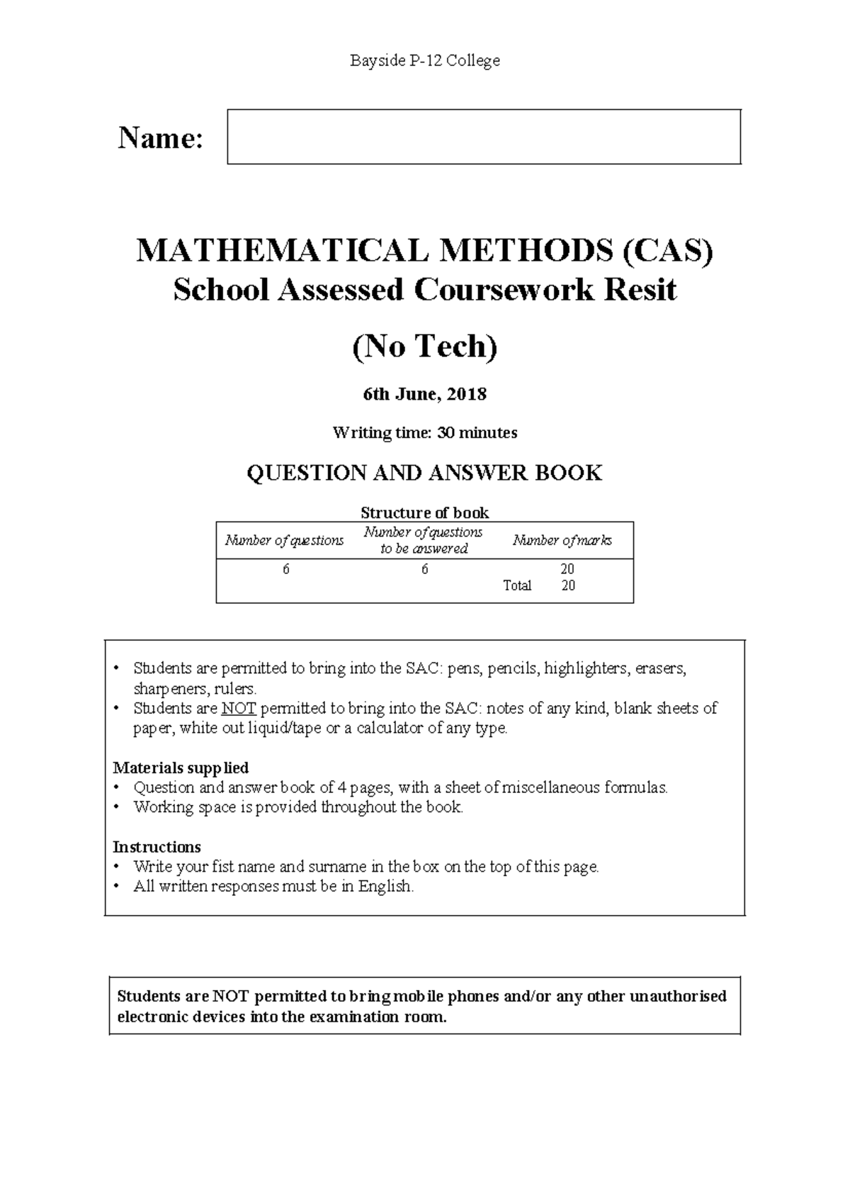 MATHEMATICAL METHODS (CAS) SAC 1 Resit (No Tech) - June 2018 - Studocu