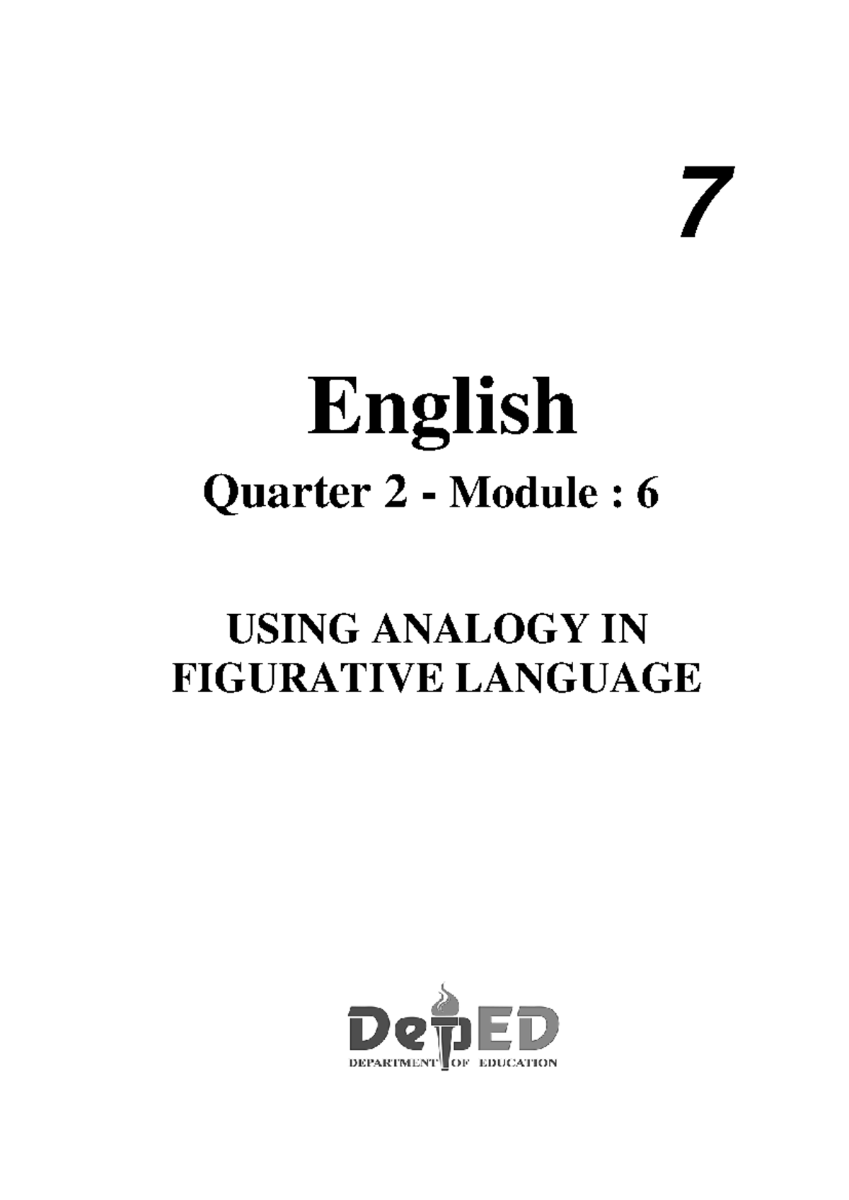 6 Q2 English - Second Quarter Module 6 for Grade 7 Class - 7 English ...