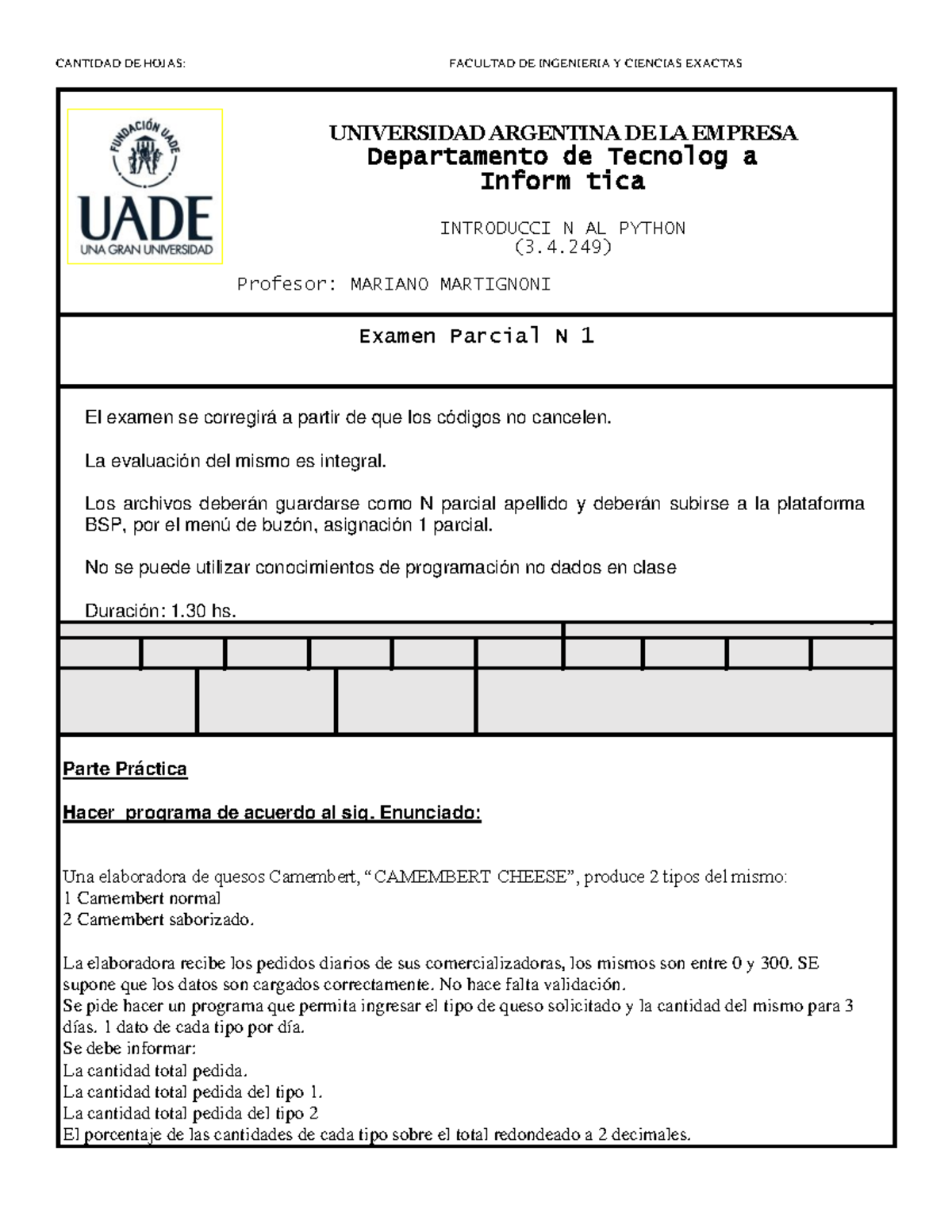 Examen Parcial 1 Introducción a Python - 1er Cuatrimestre 2025 - Studocu