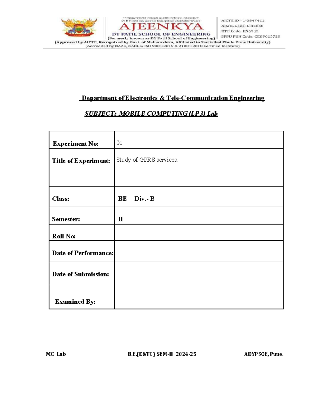 MOBILE COMPUTING LAB (LP 3) - EXPERIMENT 01: STUDY OF GPRS SERVICES ...