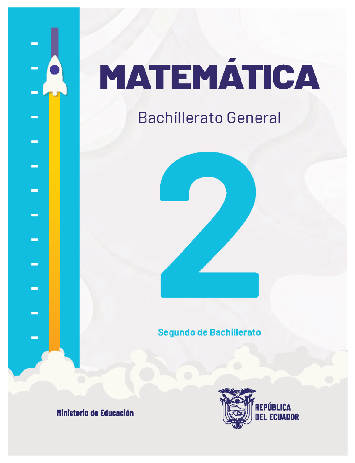 Matemática 2do - Matemática 2do - 2 Bachillerato General MATEMÁTICA Segundo de Bachillerato ...