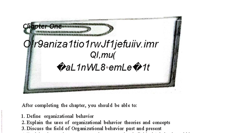 HBO Chapter 1 - PA-108 Human Behavior: Understanding Organizational Dynamics - Studocu