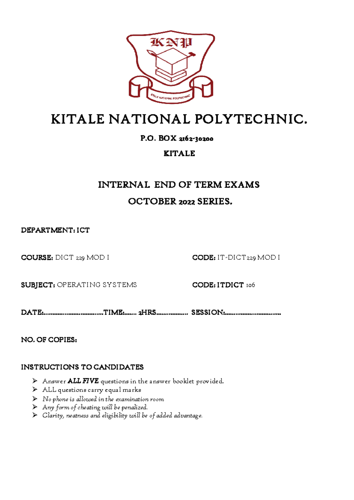 OS OCT 2022 Series Marking Scheme - KITALE NATIONAL POLYTECHNIC. P. BOX ...