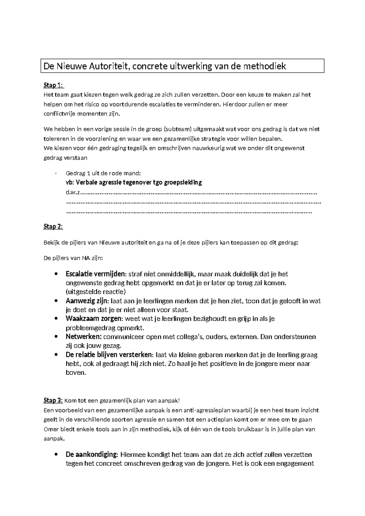 Methodiek van Nieuwe Autoriteit: Gedragsinterventie Stap 1-3 - Studocu