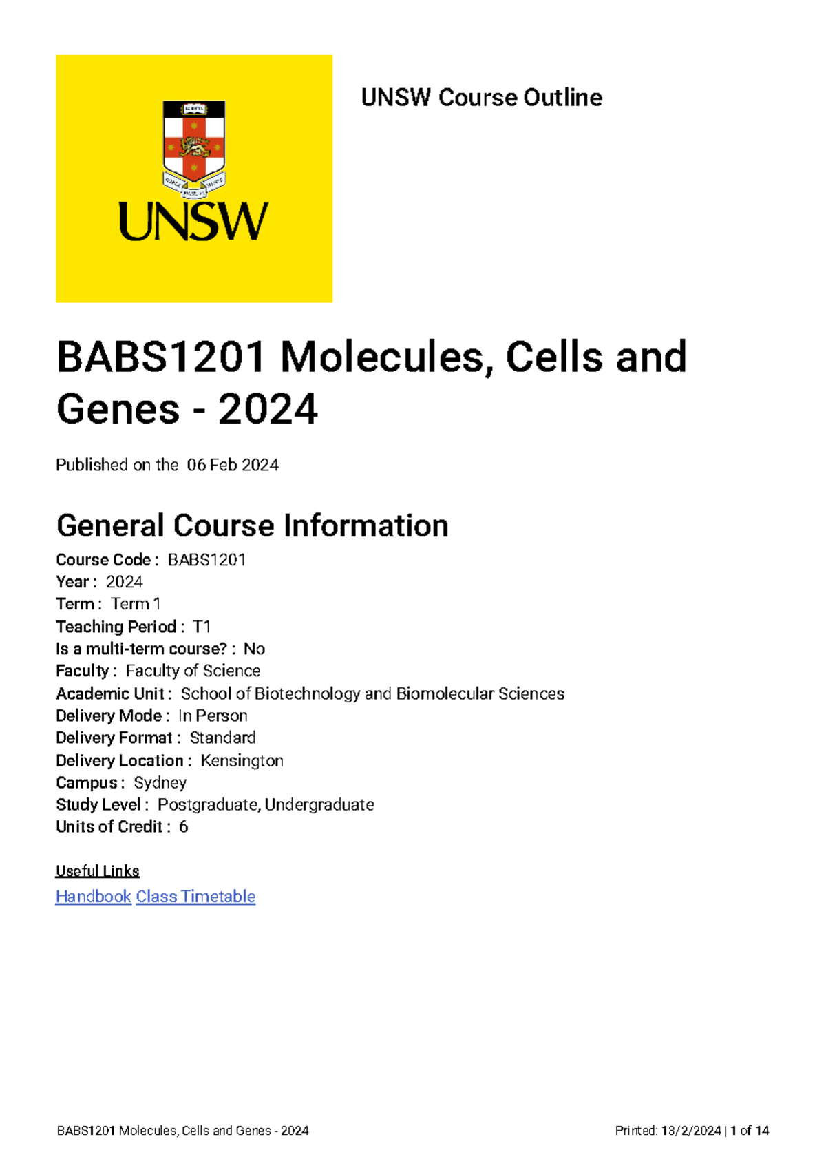 BABS 1201 - TM1 Course Outline - UNSW Course Outline BABS1201 Molecules ...