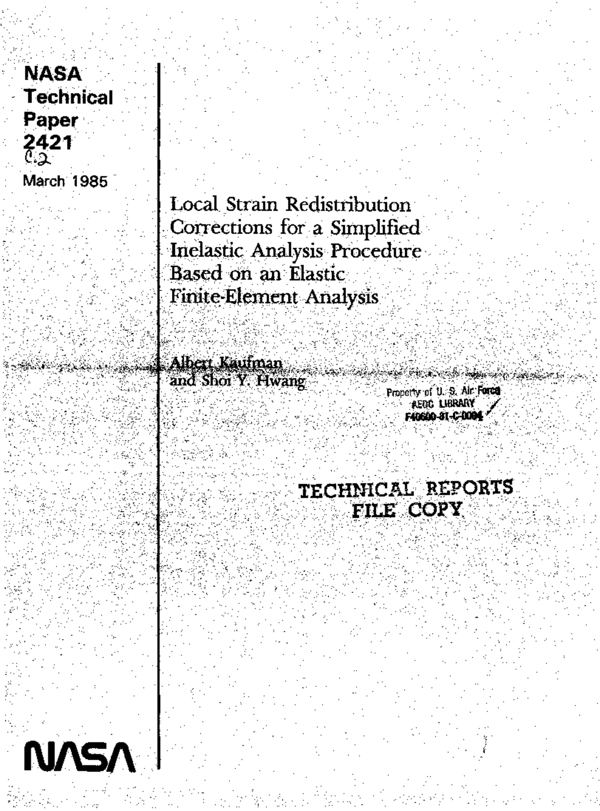 NASA TP 2421: Improved Simplified Inelastic Analysis for Strain ...