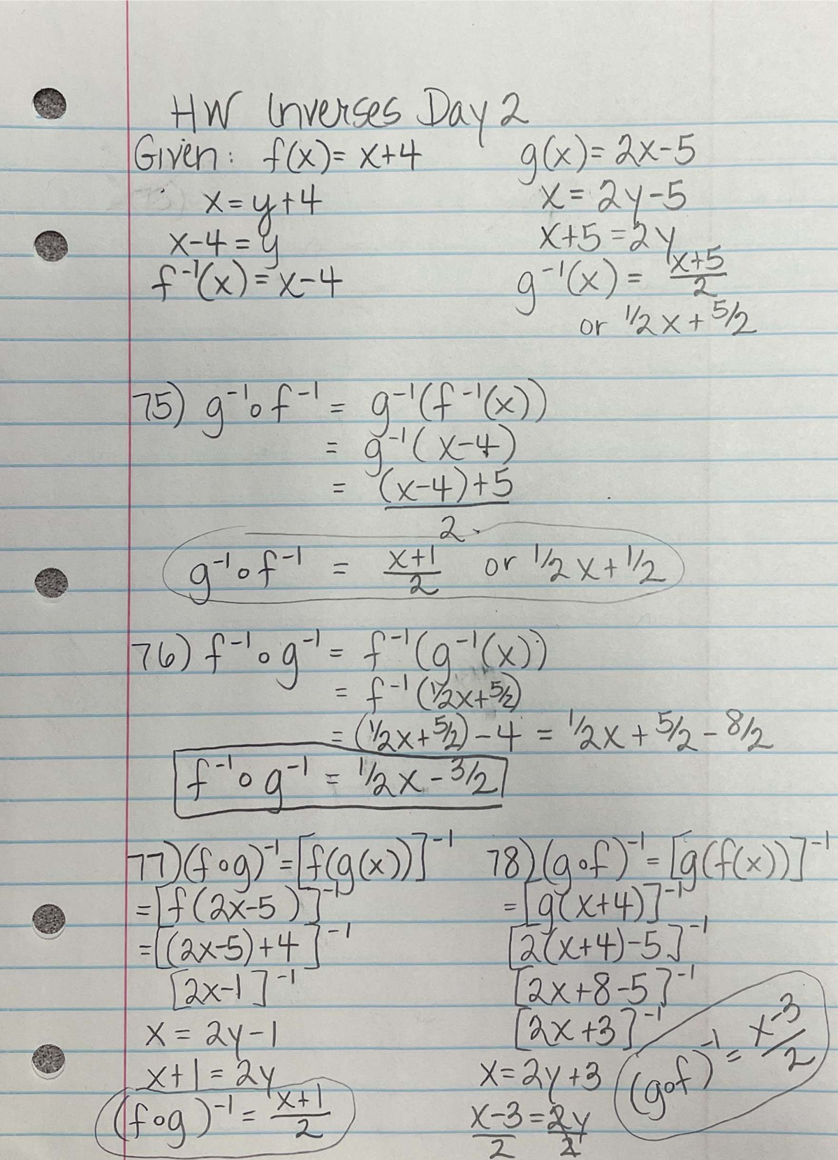 HW Inverses Day 2 (75-78) - HW Inverses Day 2 Given: f(x)= = X+4 g(x ...