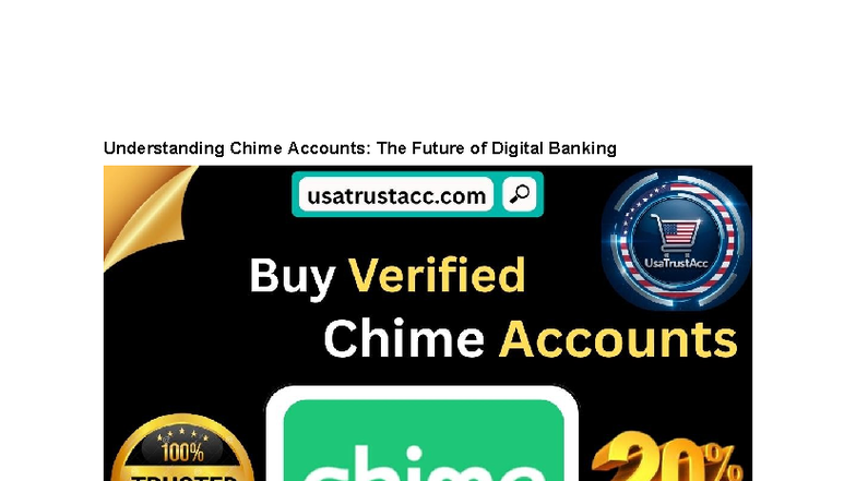 Chime Accounts: Top 10 Verified Sources for Digital Banking - Studocu
