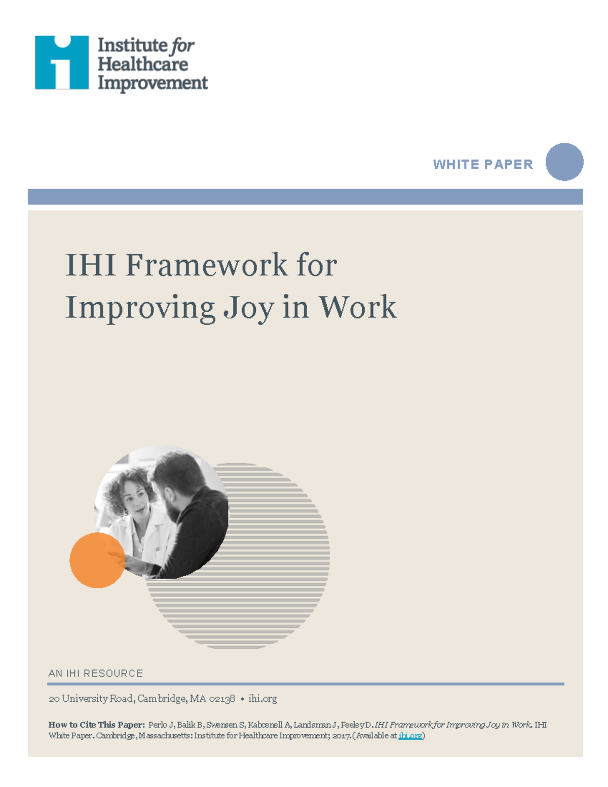 IHI Framework for Enhancing Joy in Work: A White Paper Overview - Studocu