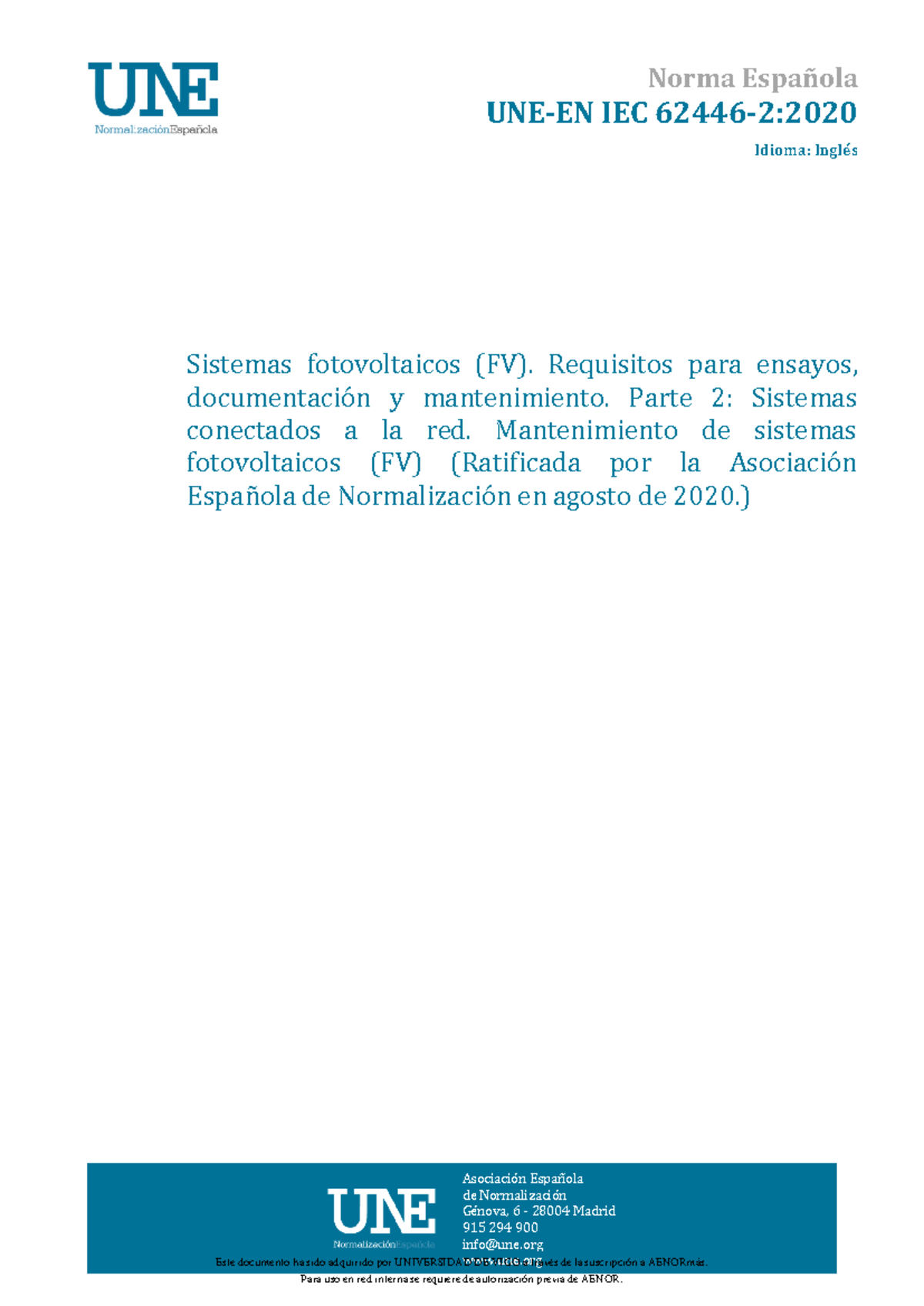 UNE-EN IEC 62446-2:2020 - Mantenimiento de Sistemas Fotovoltaicos ...