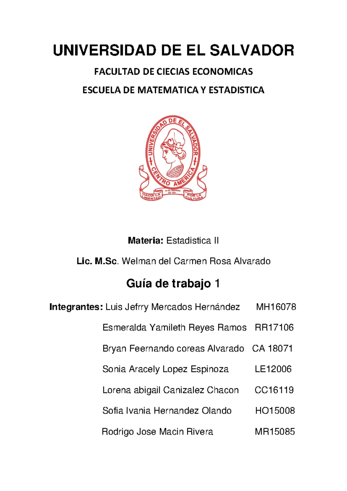 GUIA DE Ejercicios DE Unidad II Estimacion - UNIVERSIDAD DE EL SALVADOR ...