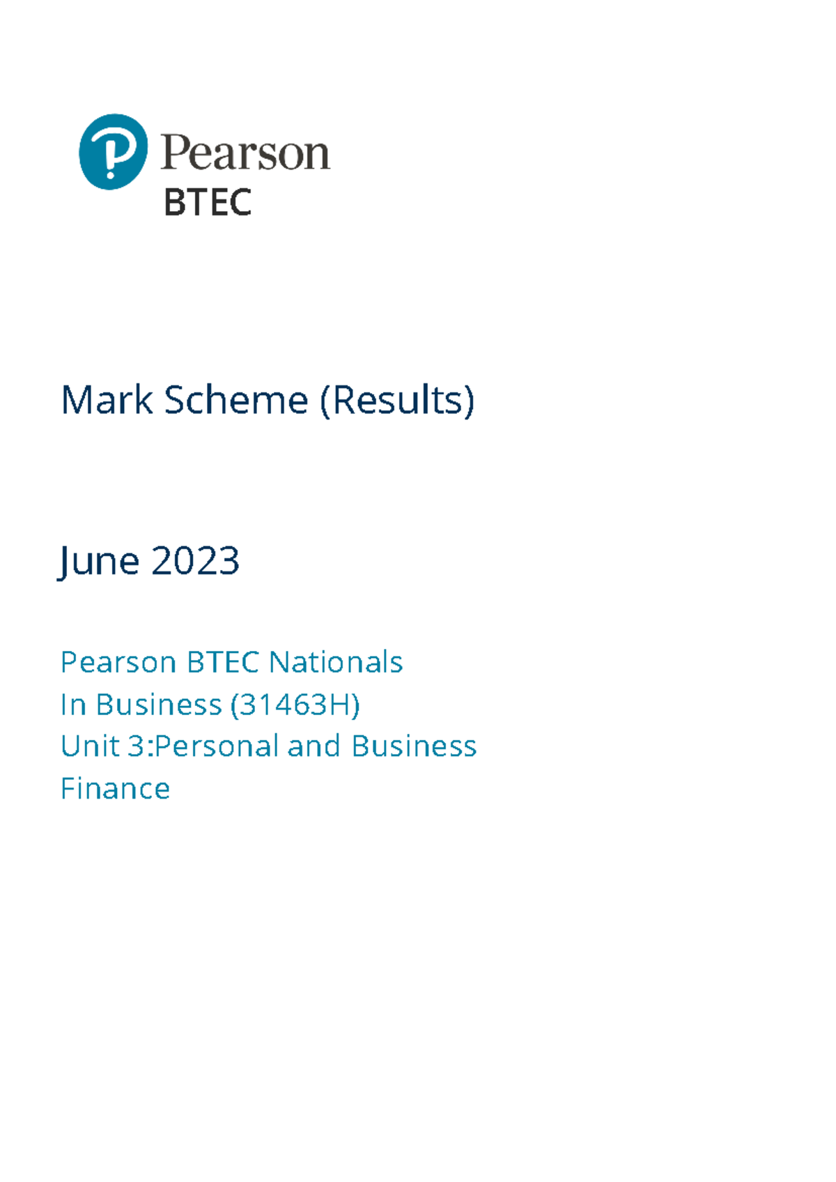 BTEC Business Unit 3: Personal and Business Finance Marking Scheme 2023 ...