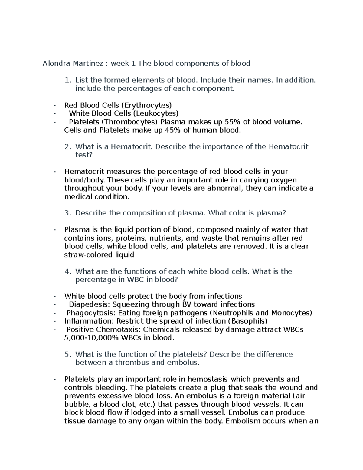 The blood components of blood - List the formed elements of blood ...
