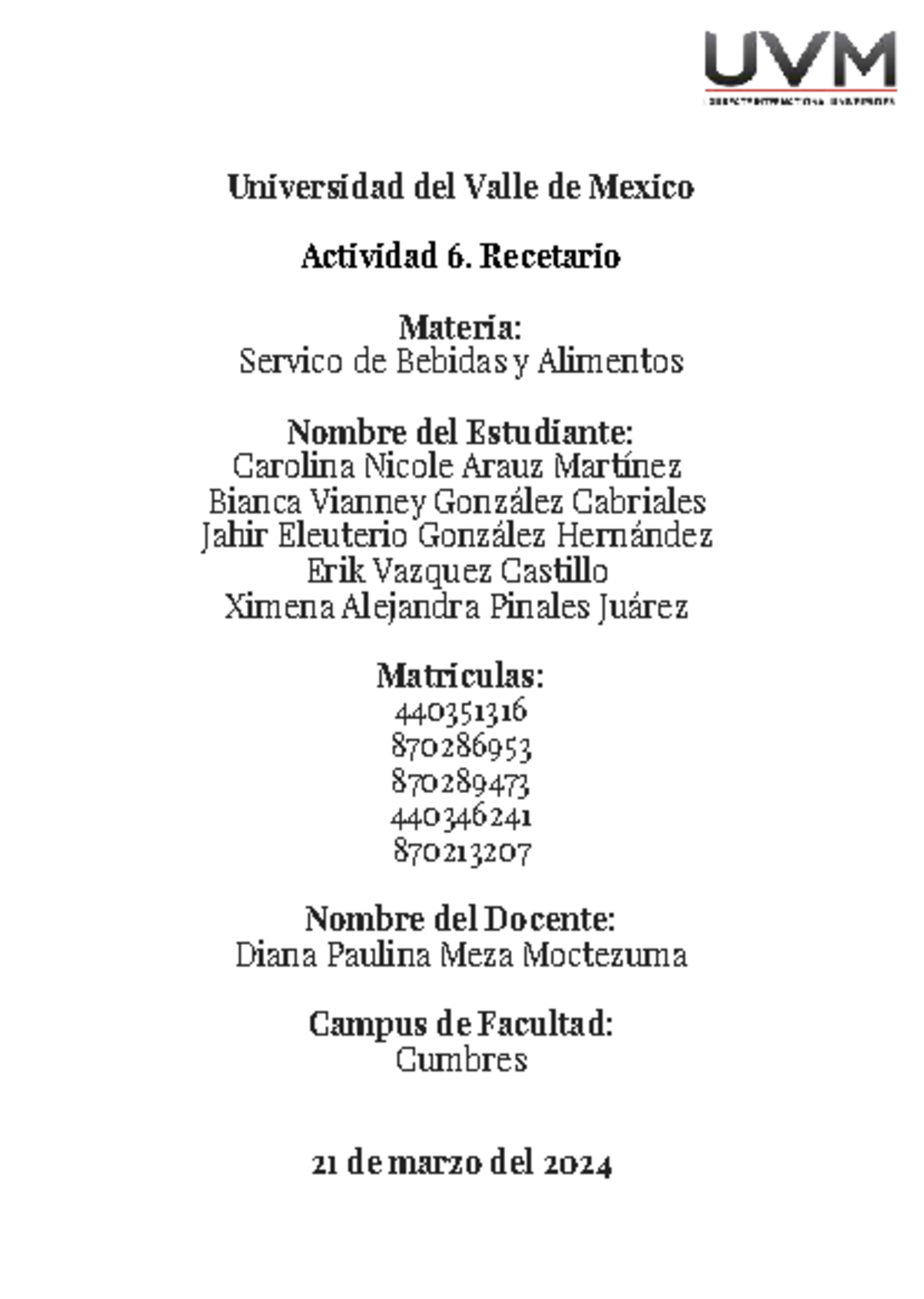 A6 CNAM, BVGC, JEGH, EVC, XAPJ - Universidad del Valle de Mexico ...