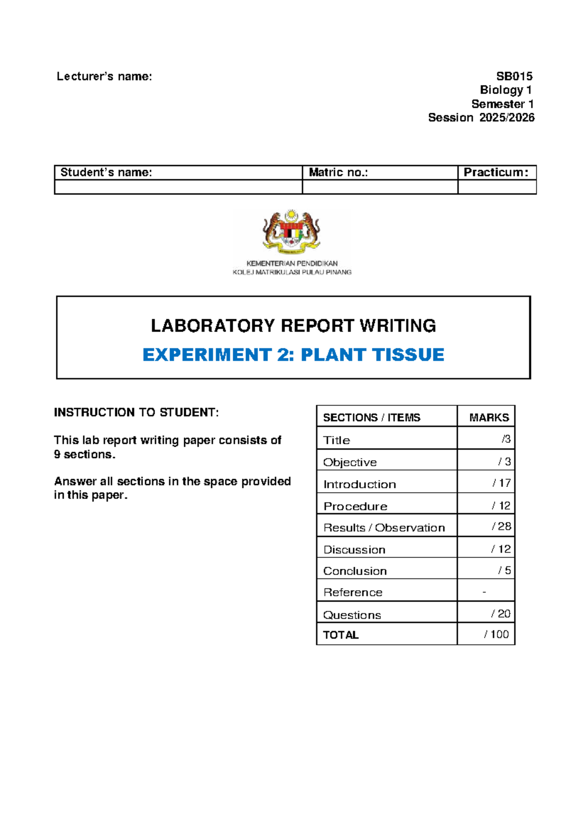 SB015 Biology 1: Lab Report Writing for Experiment 2 on Plant Tissue ...