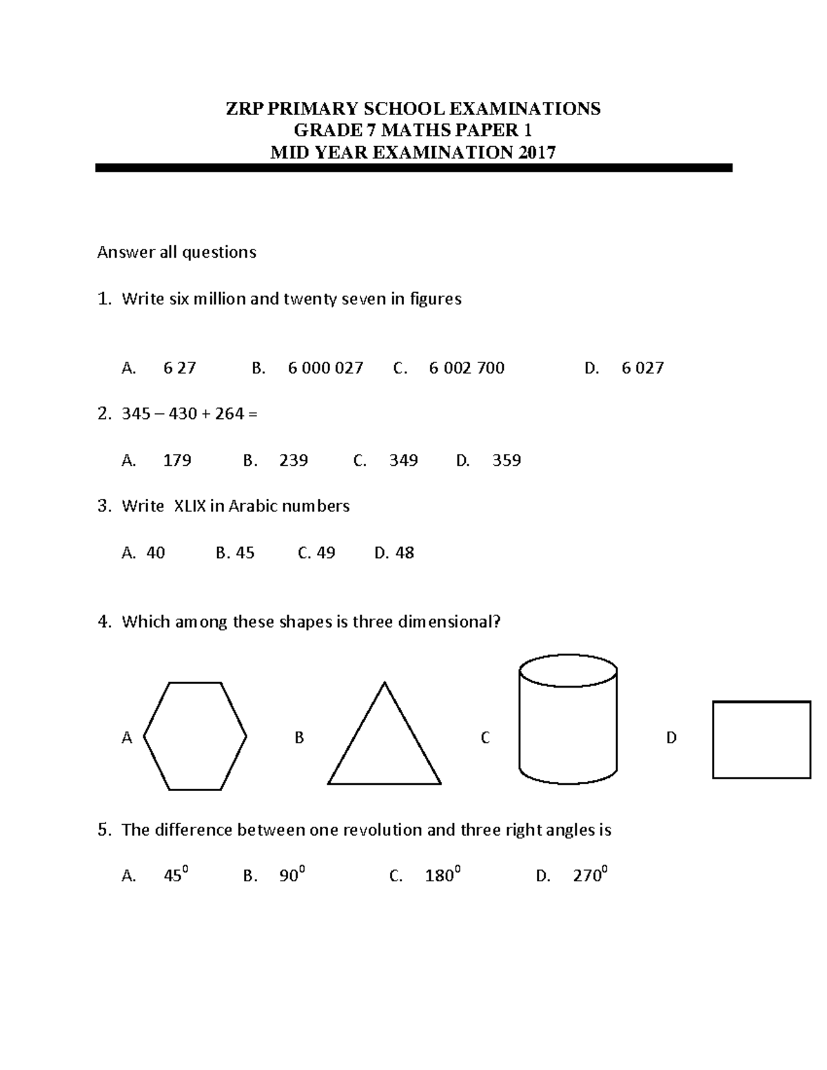 Grade 7 Maths Paper 1 Mid-Year Exam 2017 - ZRP Primary School - Studocu