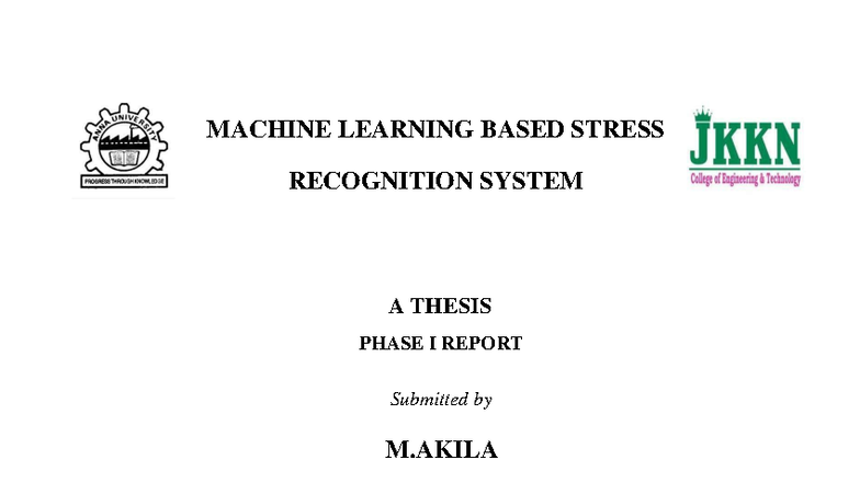 M.E. Project Phase I Report: Machine Learning Stress Recognition System ...