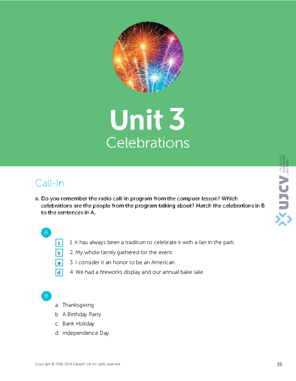 Workbook Unit 3 - Call-In a. Do you remember the radio call-in program from the compuer lesson ...