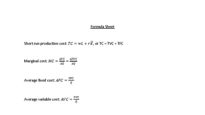 Formula Sheet CB2400 final exam - Formula Sheet Short run production ...