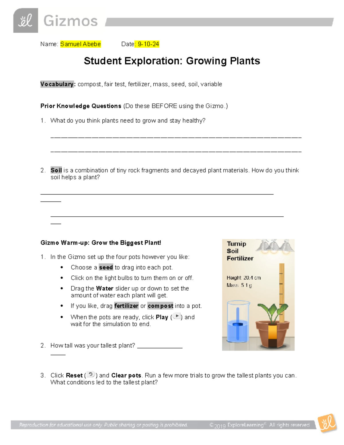 Growing Plants SE - t6kumezf - Name: Samuel Abebe Date: 9-10- Student ...
