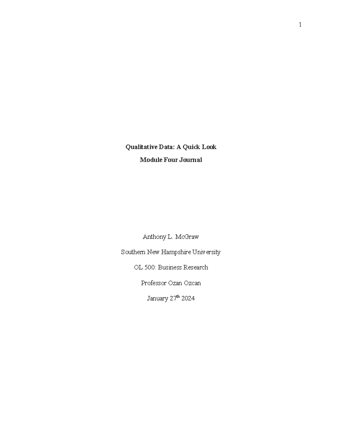 4-1 Journal - 4 - Graded at 100% - Qualitative Data: A Quick Look ...