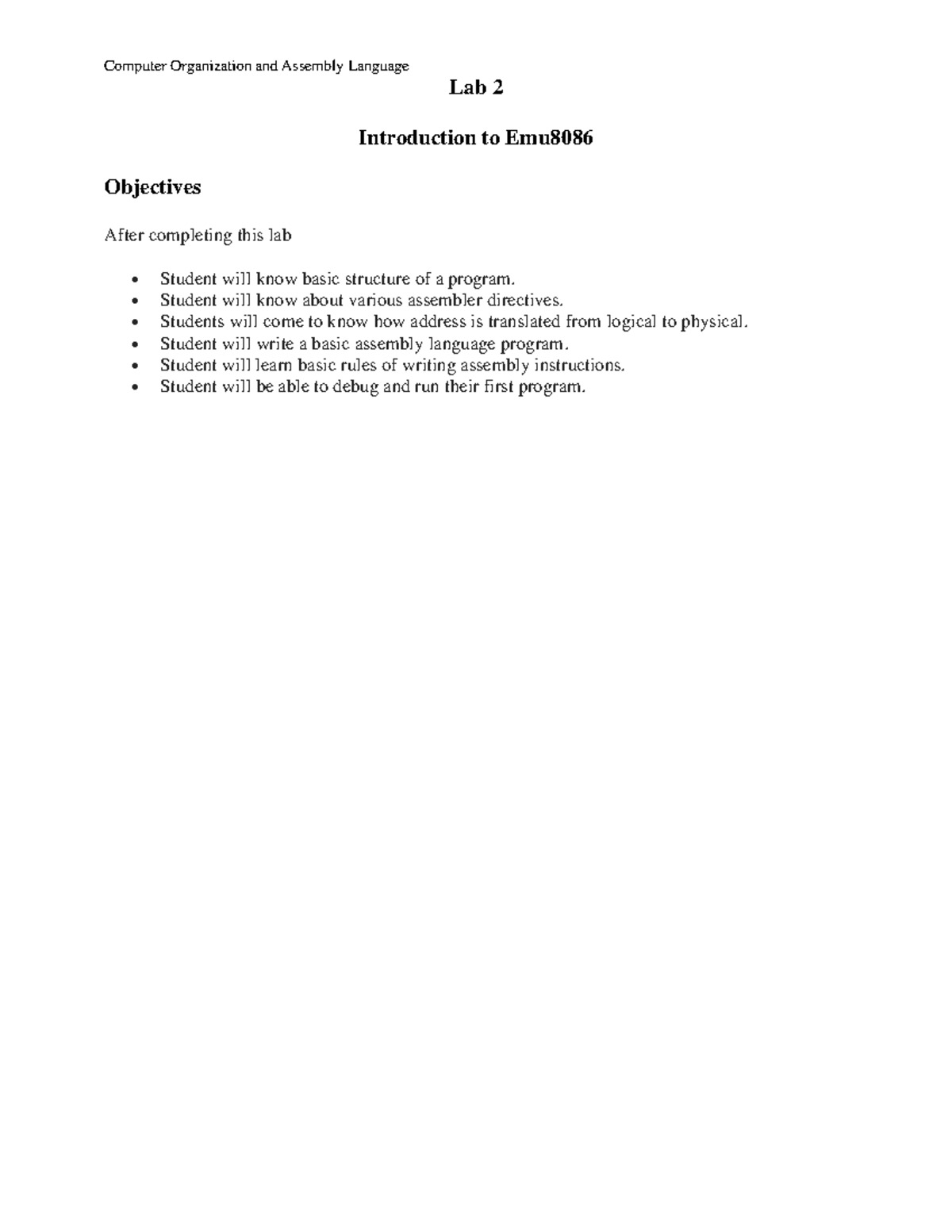 Lab 02 Introduction to Emu8086 - Lab 2 Introduction to Emu Objectives After completing this lab ...