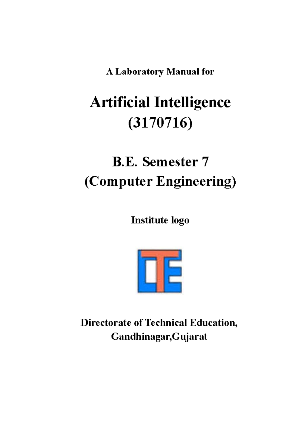 Ai Practical File Gtu A Laboratory Manual For Artificial Intelligence 3170716 B Semester