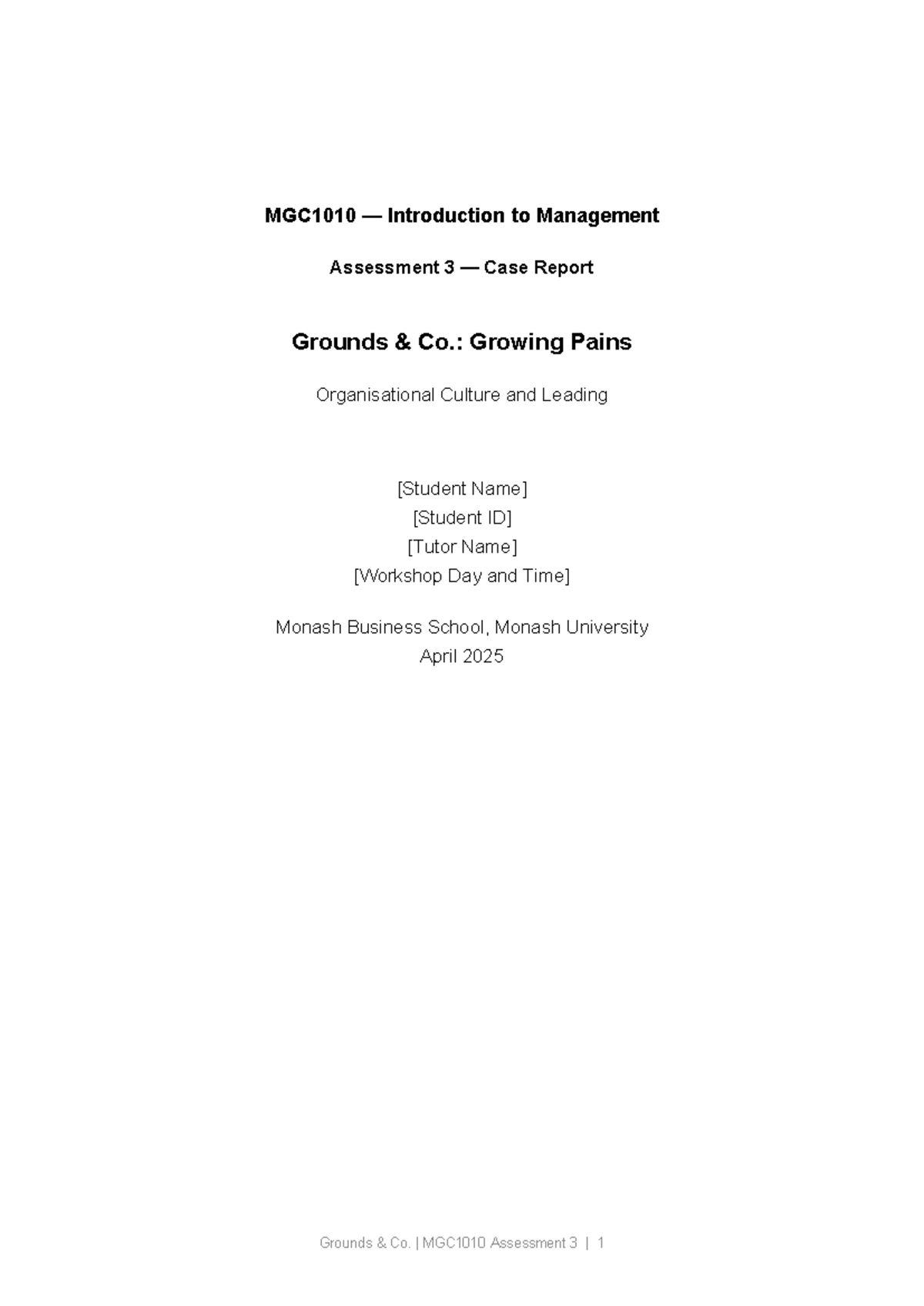 MGC1010 Assessment 3 Case Report: Grounds Co. - Culture & Leadership ...