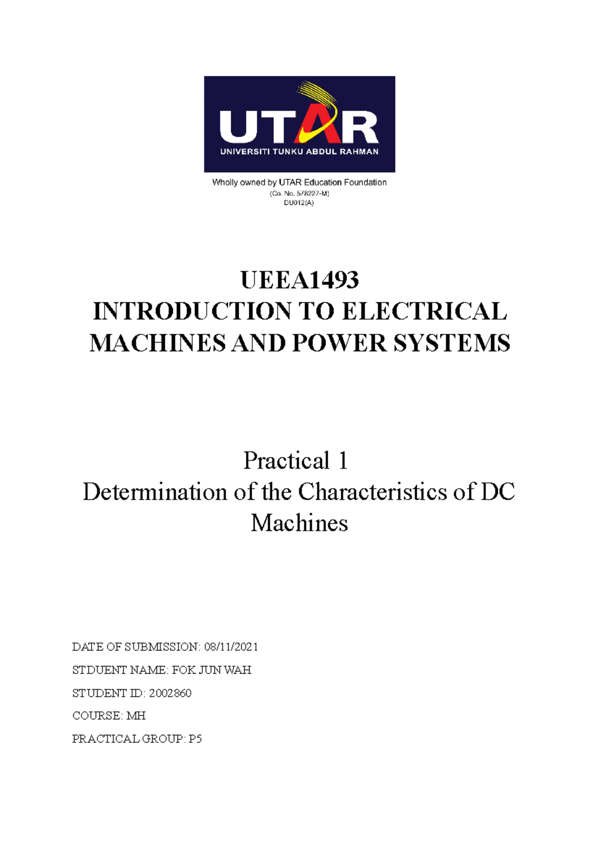 UEEA1493 Practical 1: Characterizing DC Machines in Power Systems - Studocu