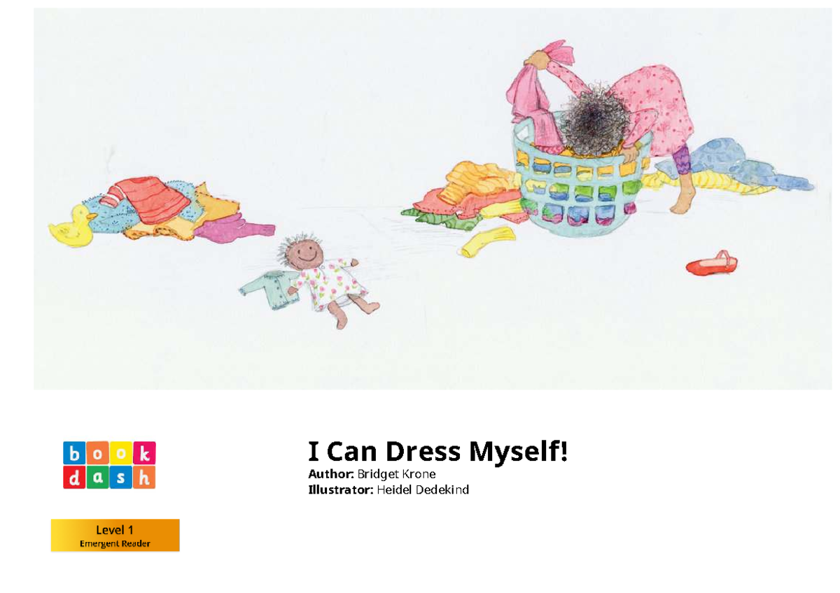 I Can Dress Myself! - A Level 1 Children's Story - Studocu