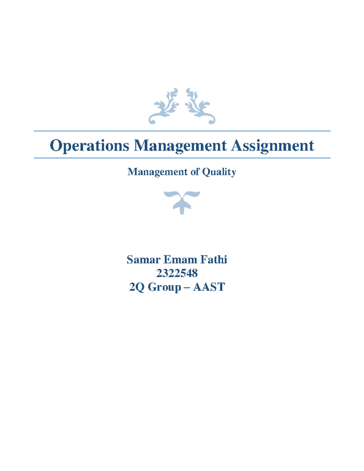 Operations Management Assignment: Quality Management Overview (QM ...