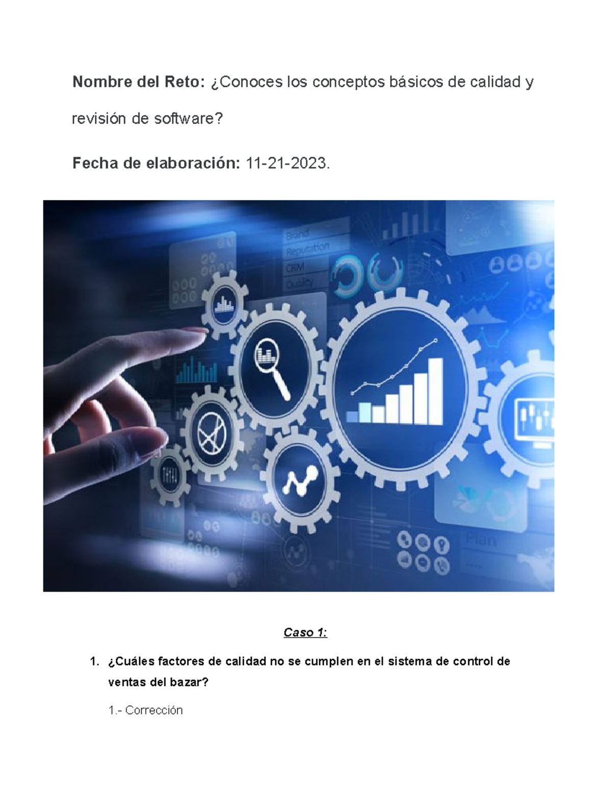 R1 U1 - Calidad y Revisión de Software: Conceptos Básicos y ...