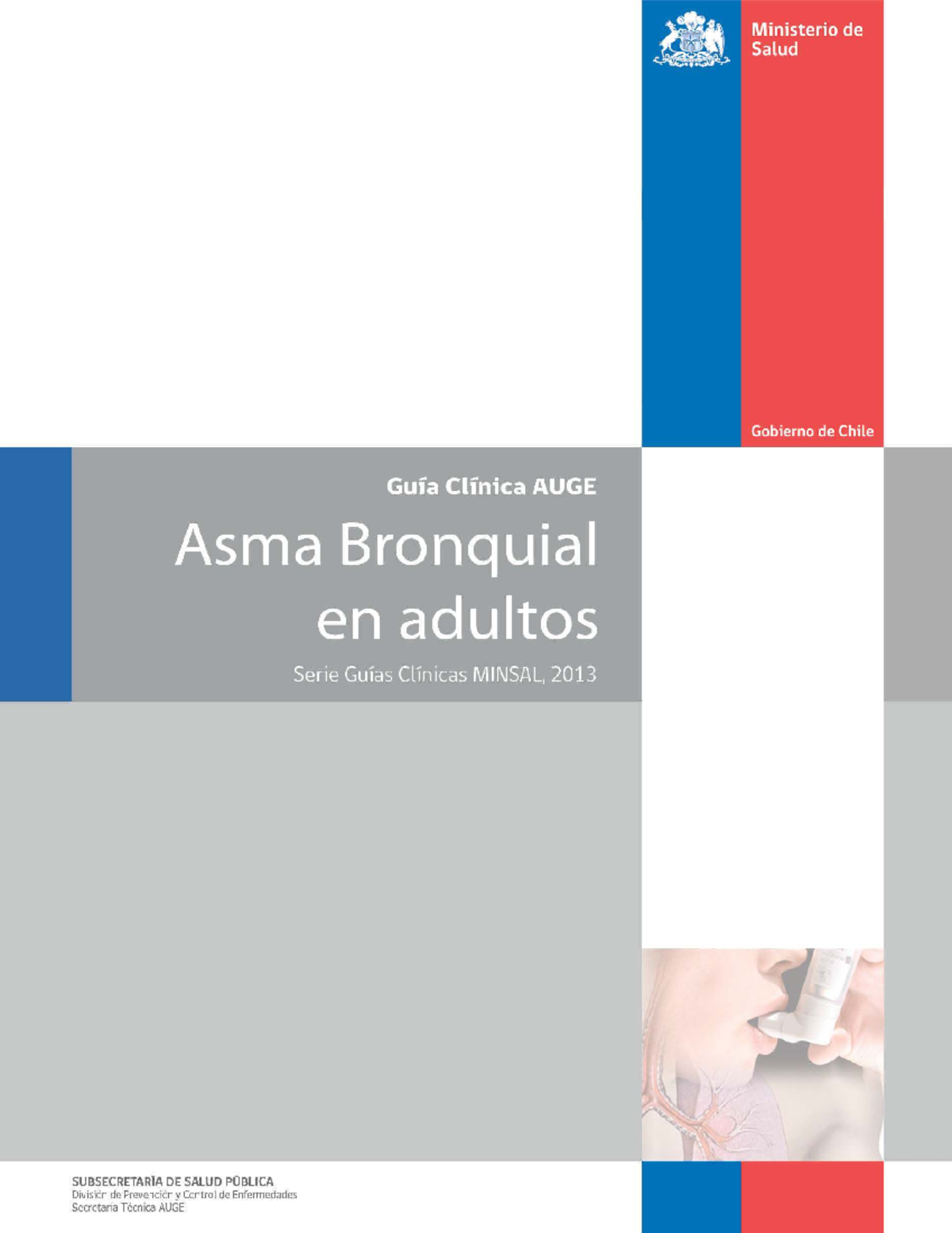 GPC Asma Bronquial en Adultos - Ministerio de Salud, 2013 - Studocu