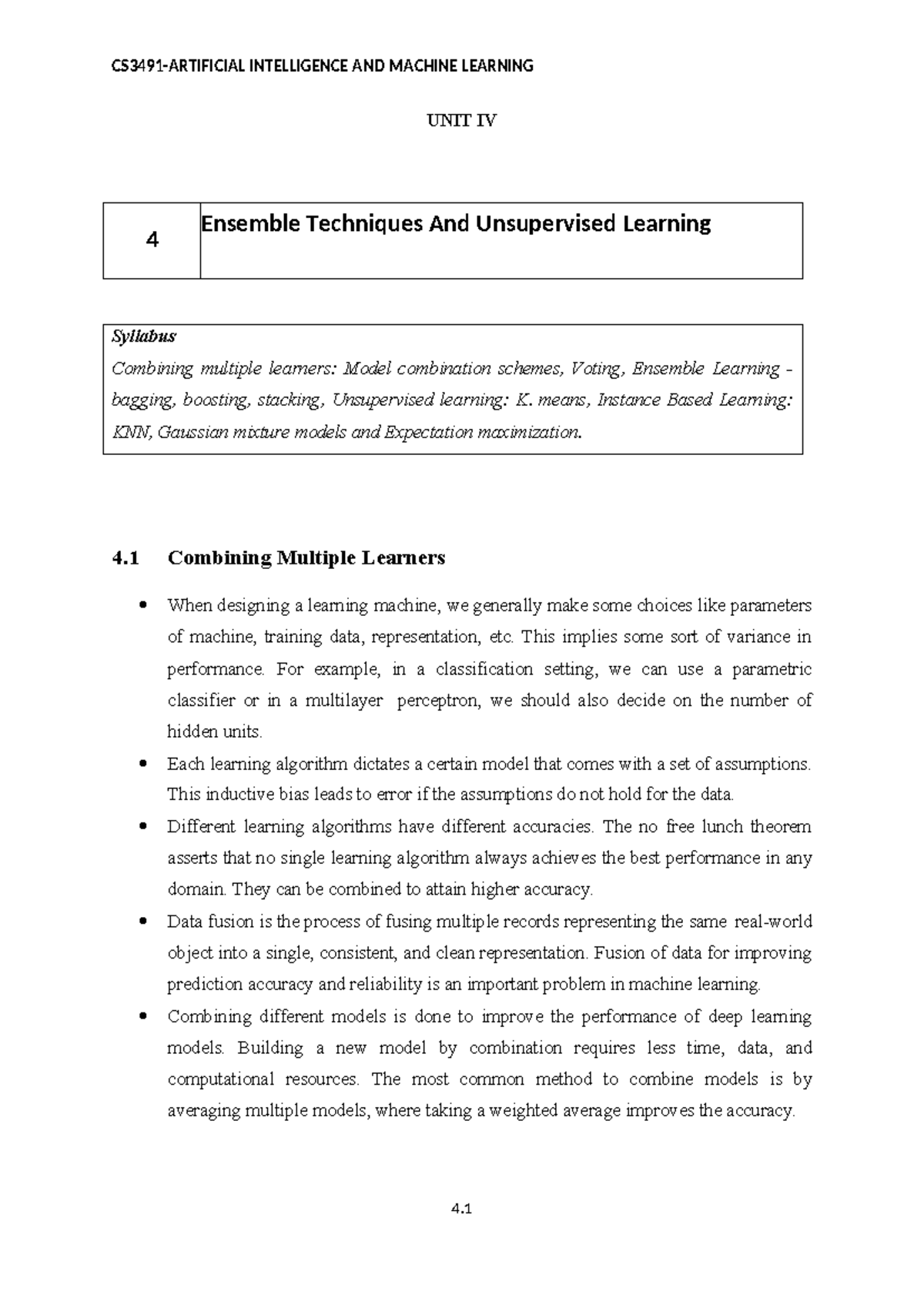 INTELLIGENCE AND MACHINE LEARNING UNIT IV: Ensemble Techniques ...