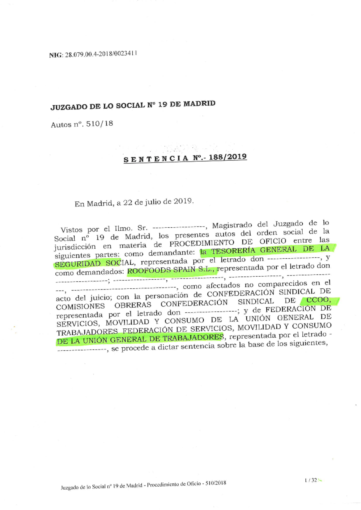 NIG: JUZGADO DE LO SOCIAL 19 DE MADRID - Sentencia sobre ROOFOODS S.L ...