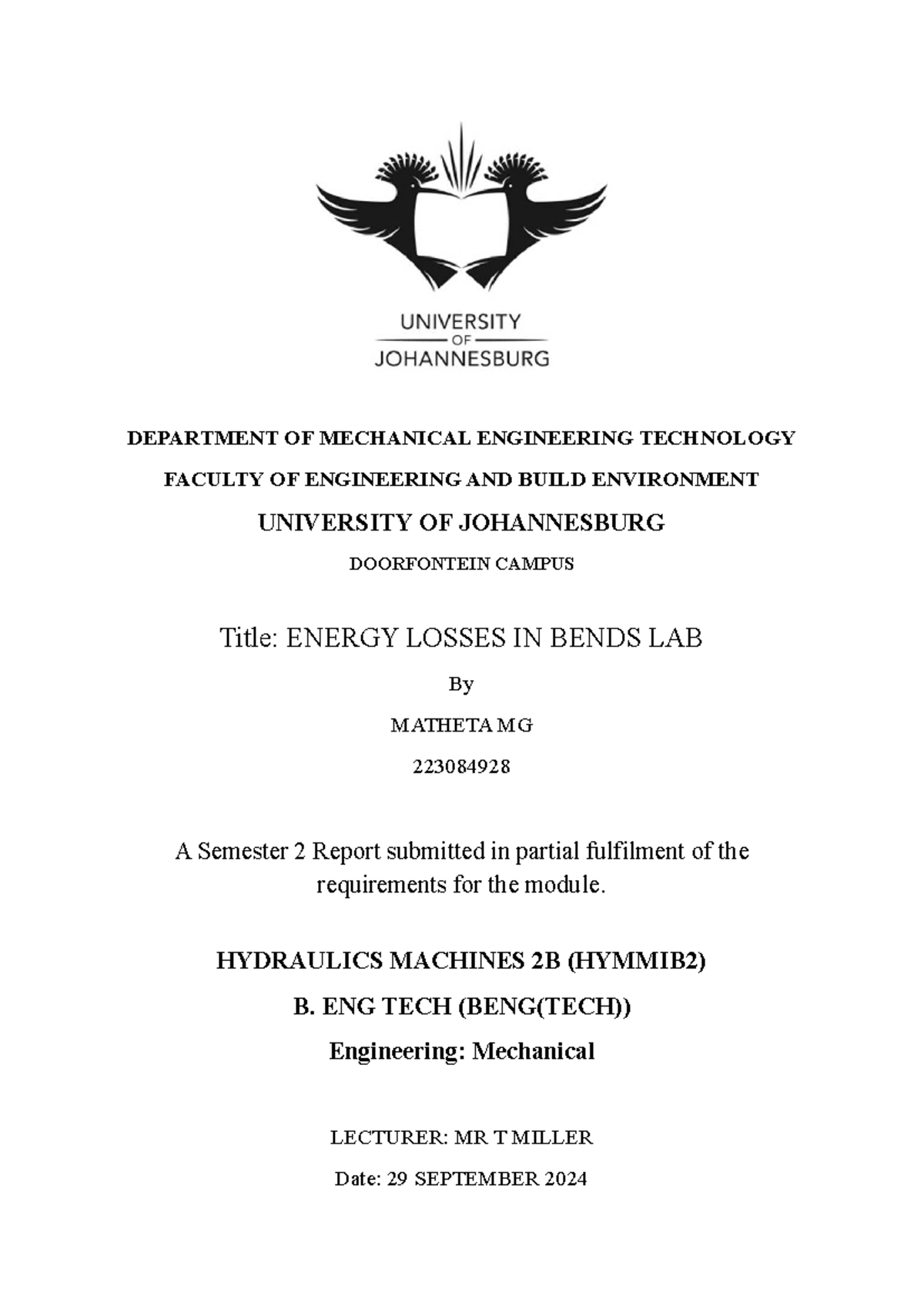 Energy Losses in Bends Lab Report - HYMMIB2 (B.Eng Tech) - Studocu