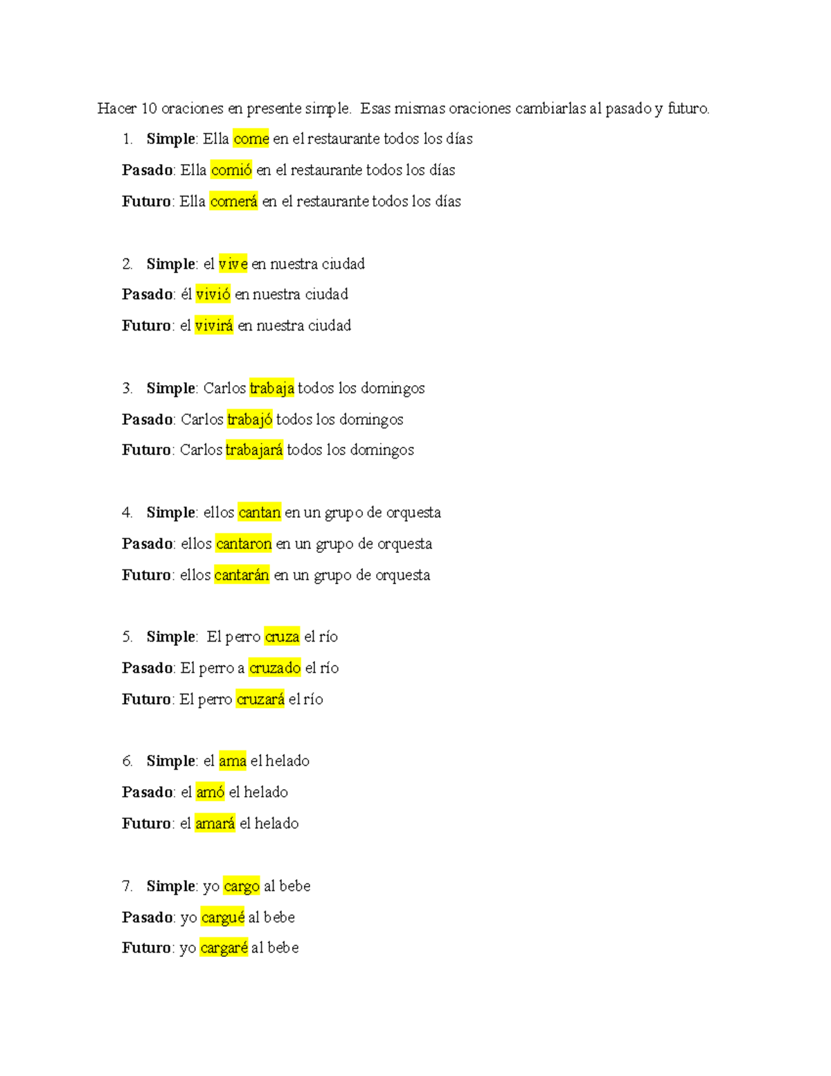 Ejercicios: 10 Frases en Presente Simple y sus Tiempos Verbales - Studocu