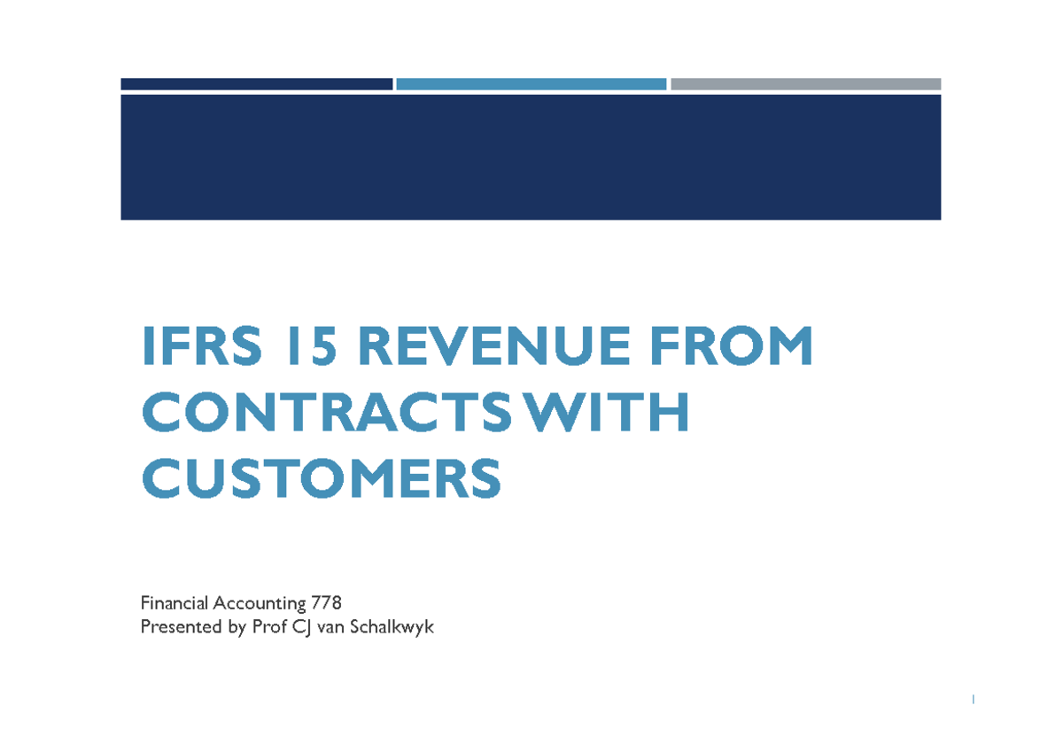 IFRS 15 Revenue Recognition - Notes for Financial Accounting 778 - Studocu